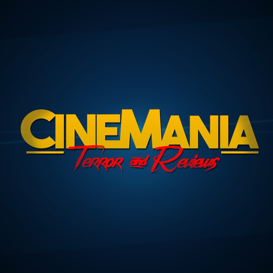 CineMania - Terror & Reviews - YouTube