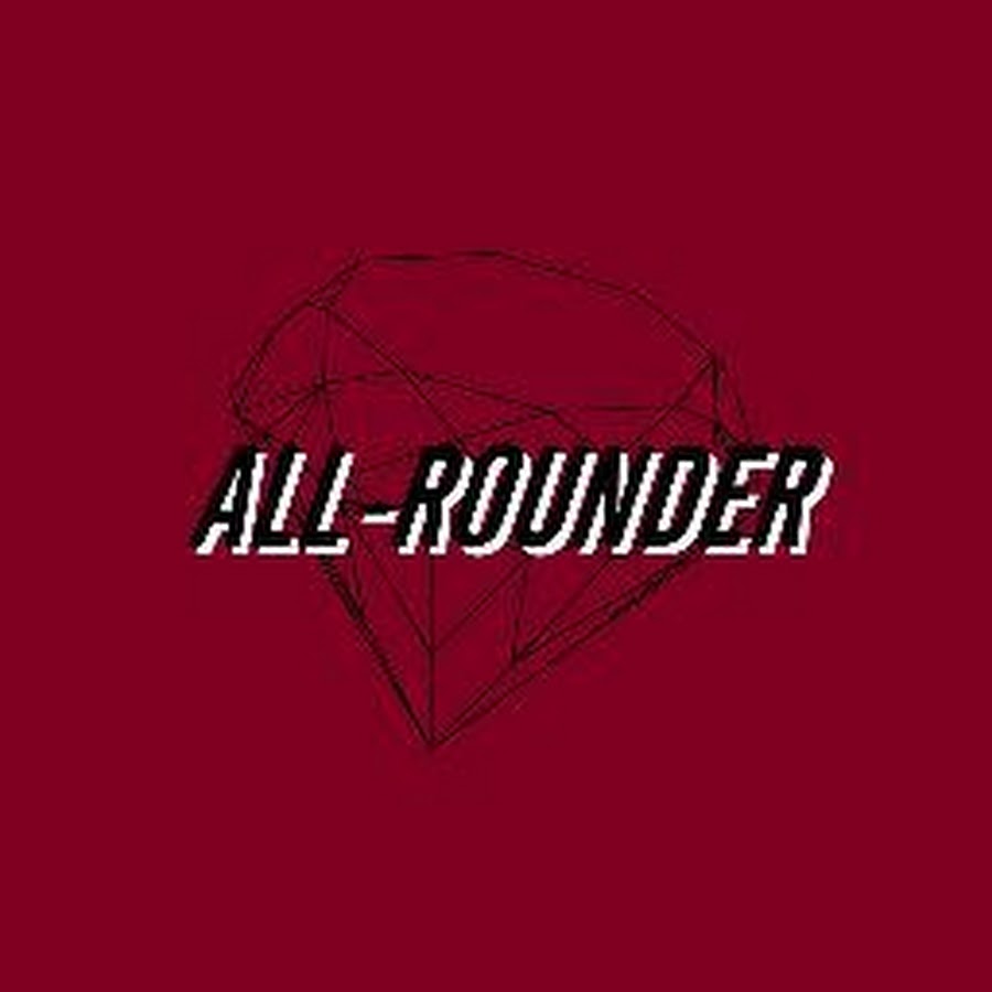 ALL - ROUNDER - YouTube