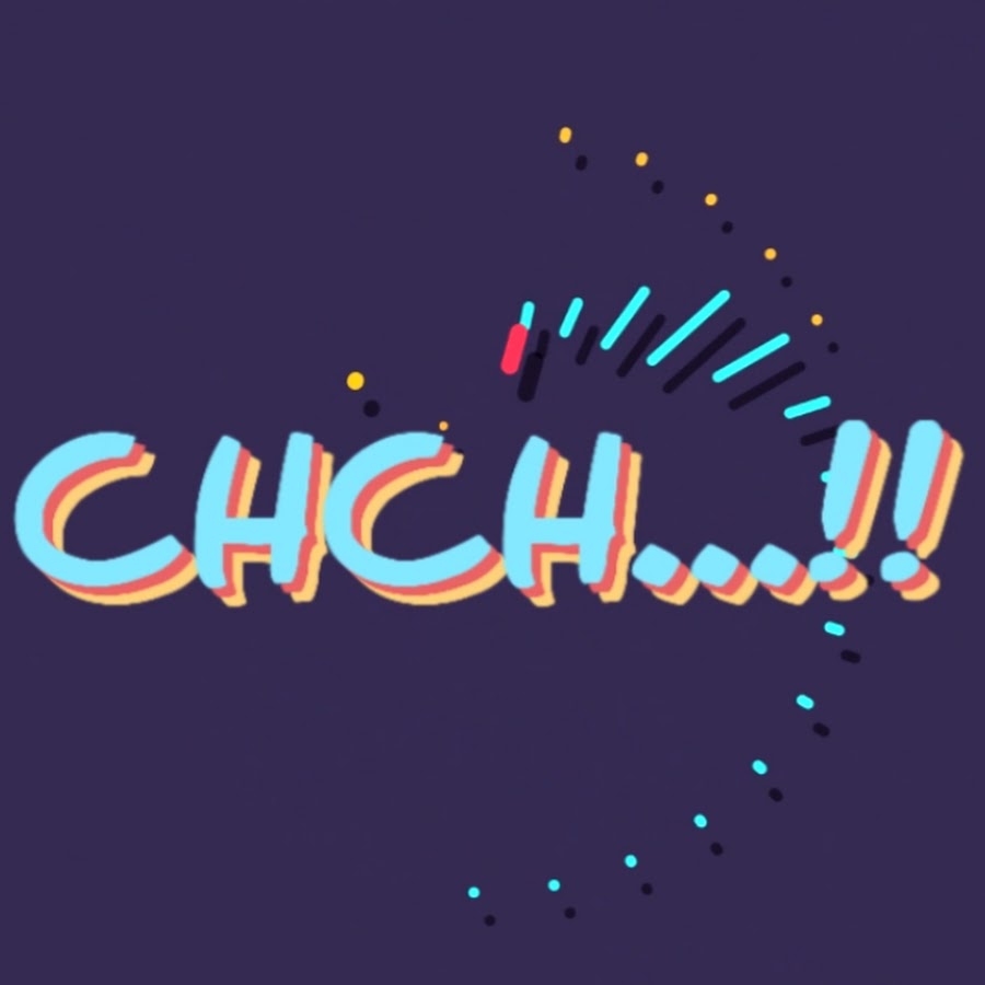 CHCH...!! - YouTube