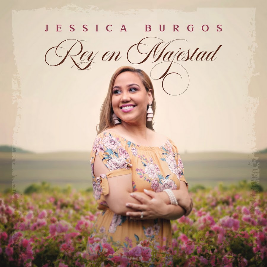 Jessica Burgos Ministries - YouTube