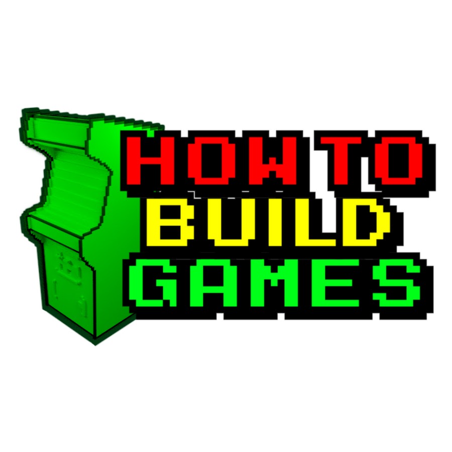 How To Build Games - YouTube