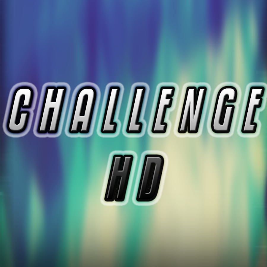 Challenge HD - YouTube