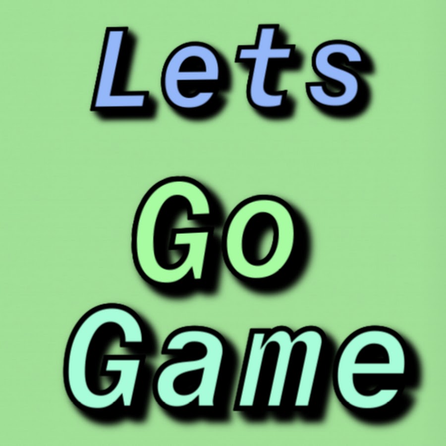 Lets go Game - YouTube