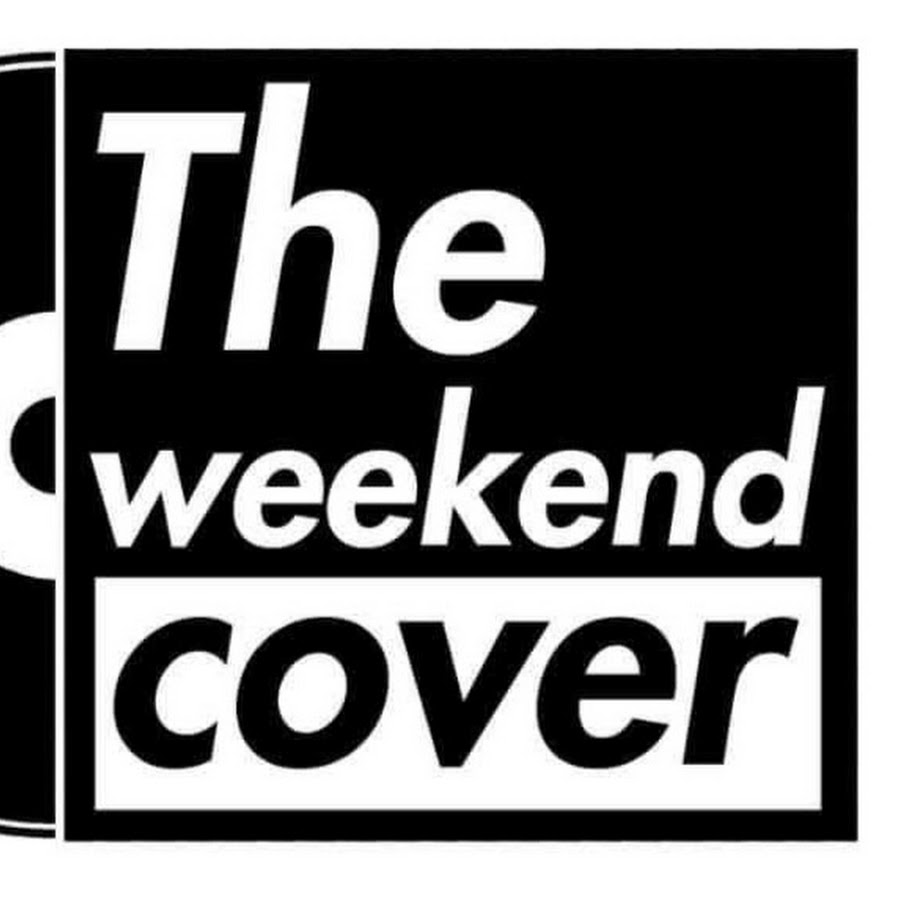 The Weekend Cover - YouTube