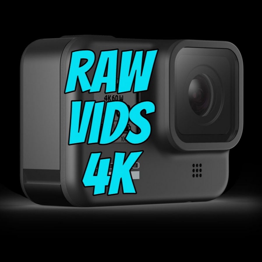 Raw Vids 4K - YouTube