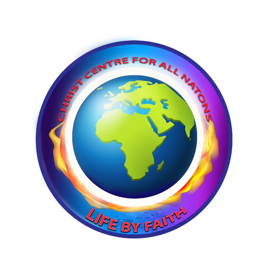 CHRIST CENTRE FOR ALL NATIONS - YouTube