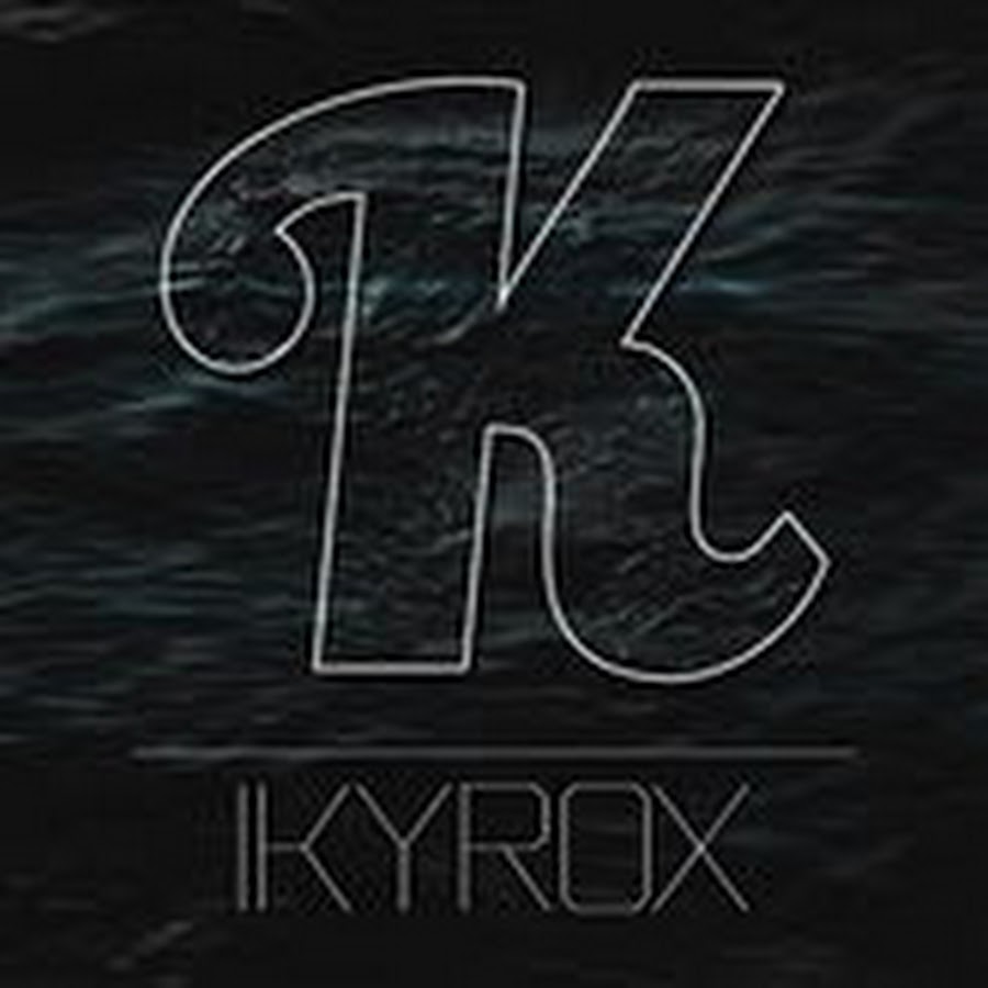 Kyrox - YouTube