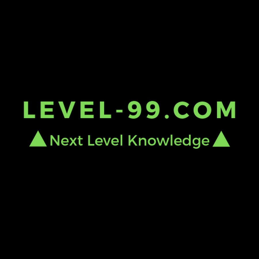 Level-99 - YouTube