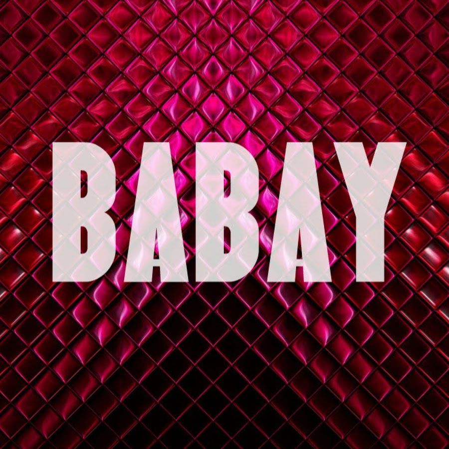 Babay - YouTube