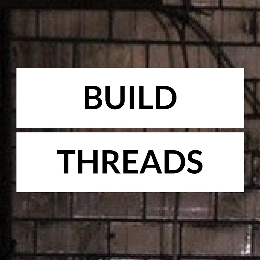 Build Threads - YouTube