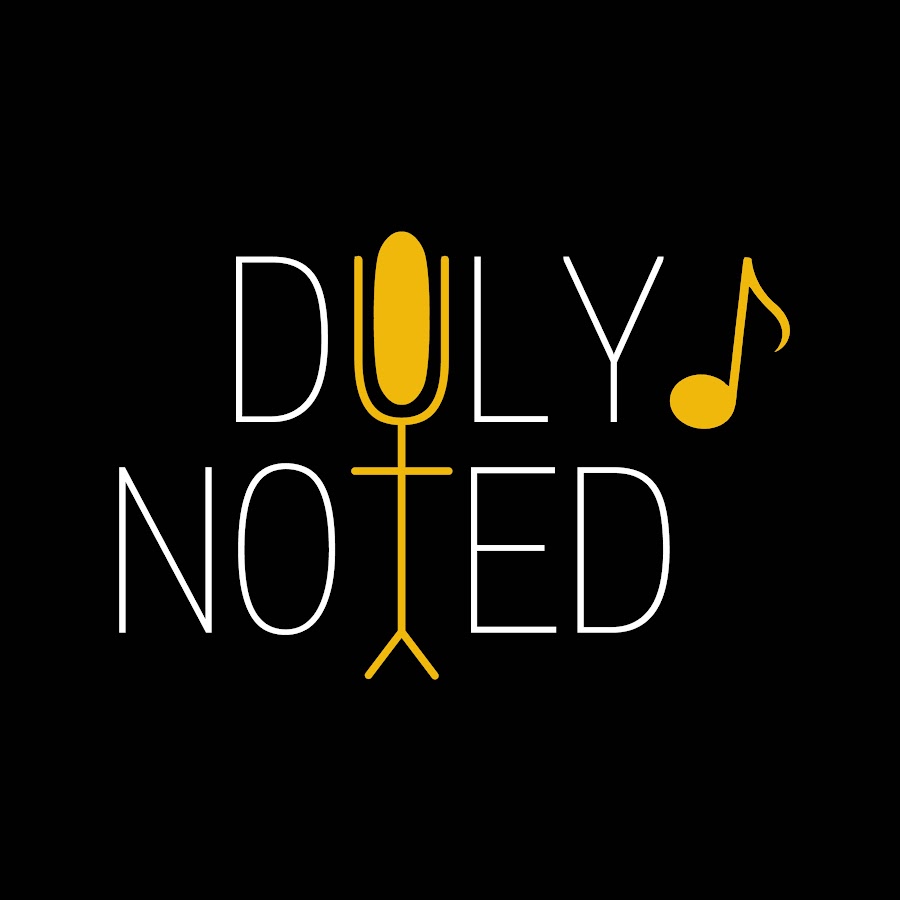 Duly Noted - YouTube