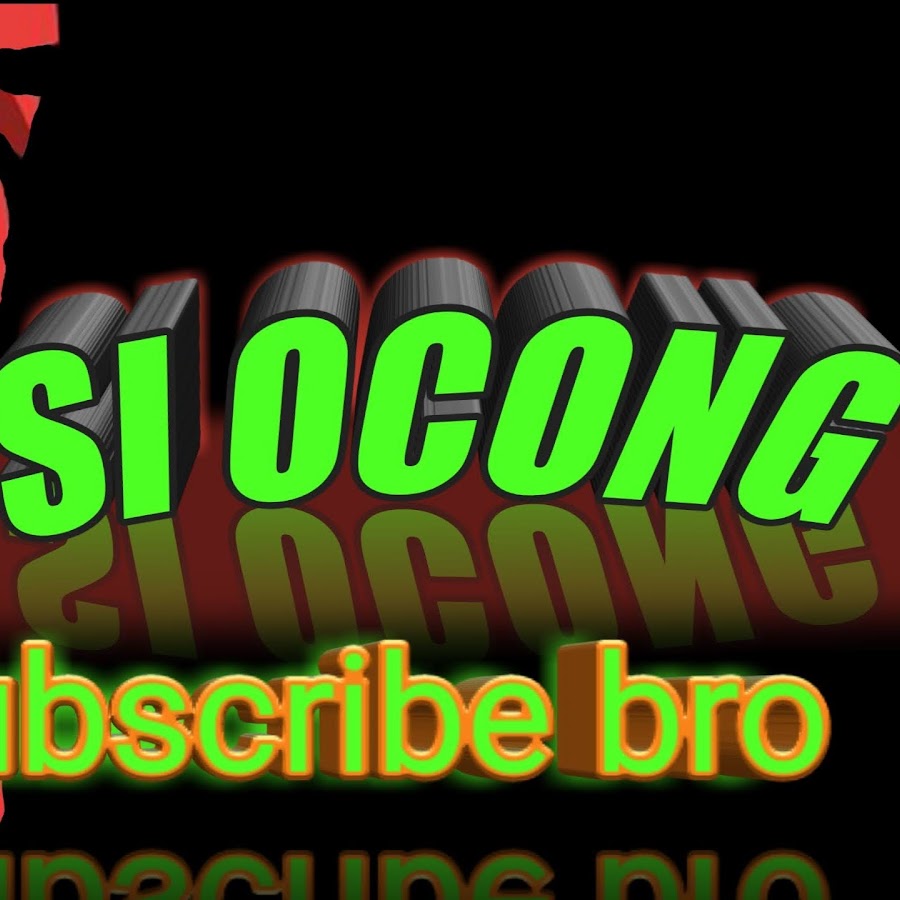 SI OCONG - YouTube