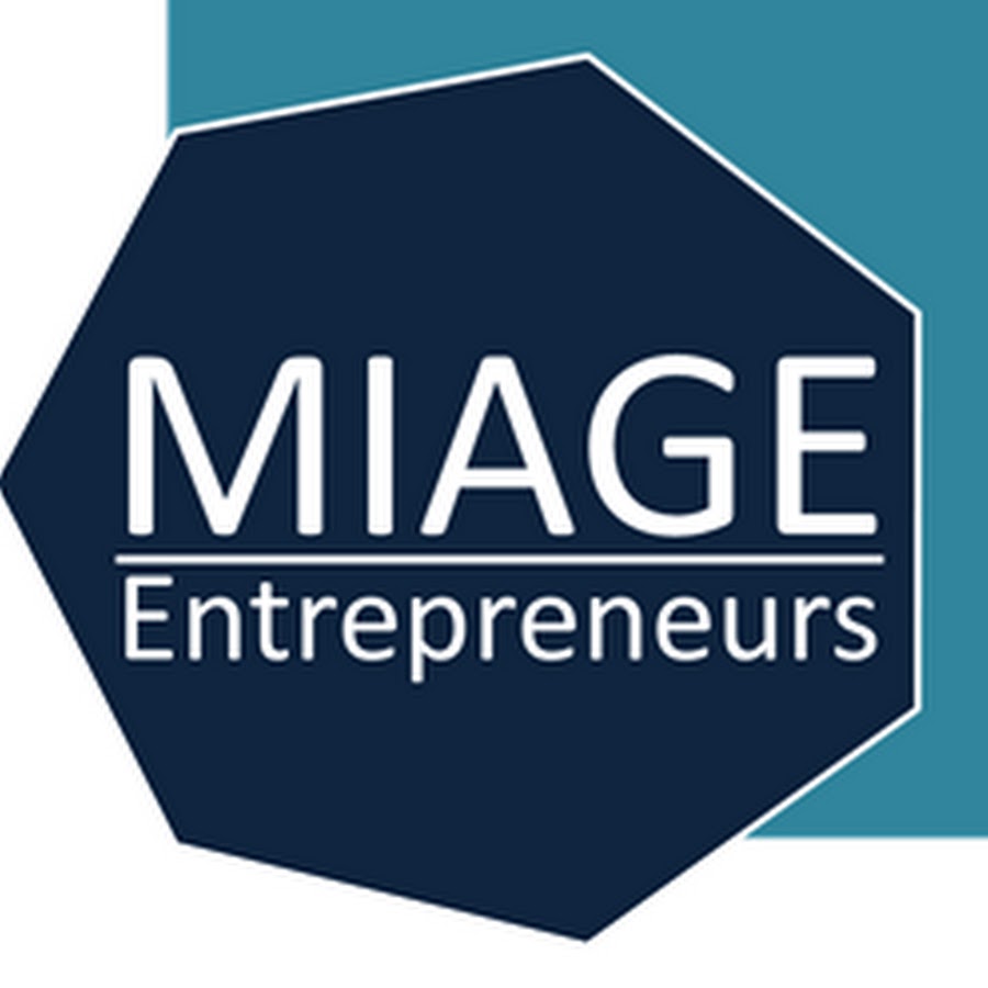 MIAGE Entrepreneurs - YouTube