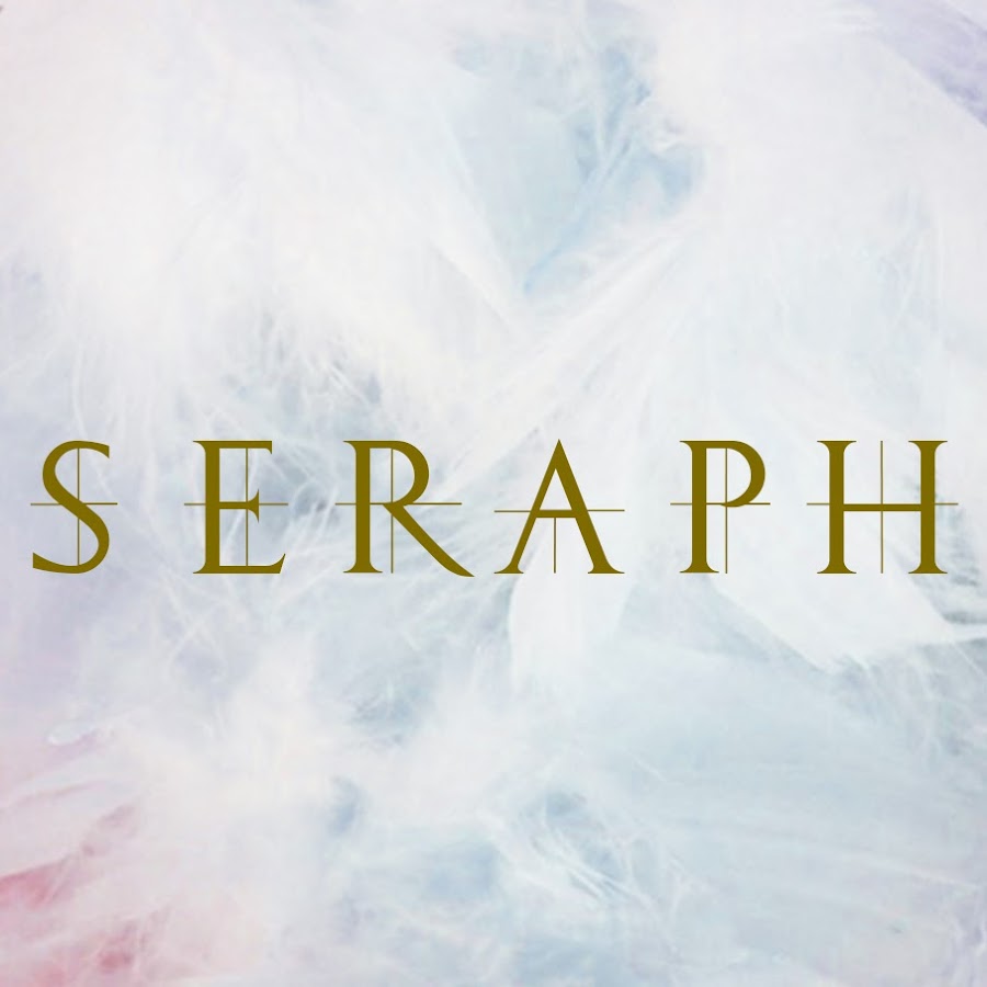 SERAPH - YouTube