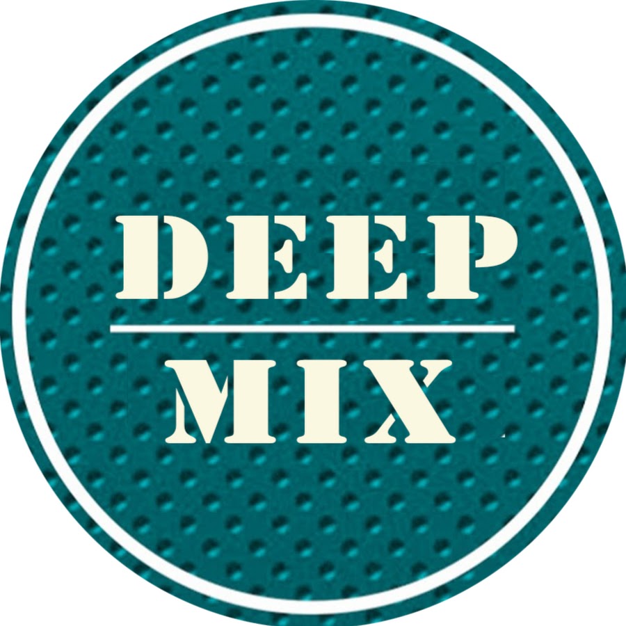 Deep Mix - YouTube