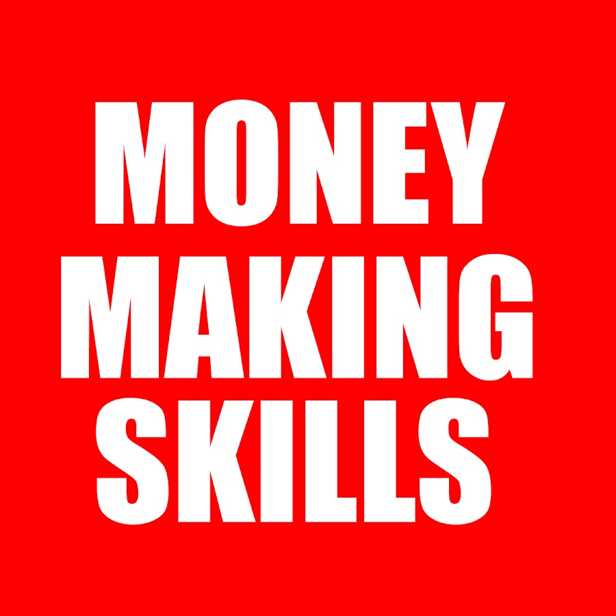 Money Making Skills YouTube