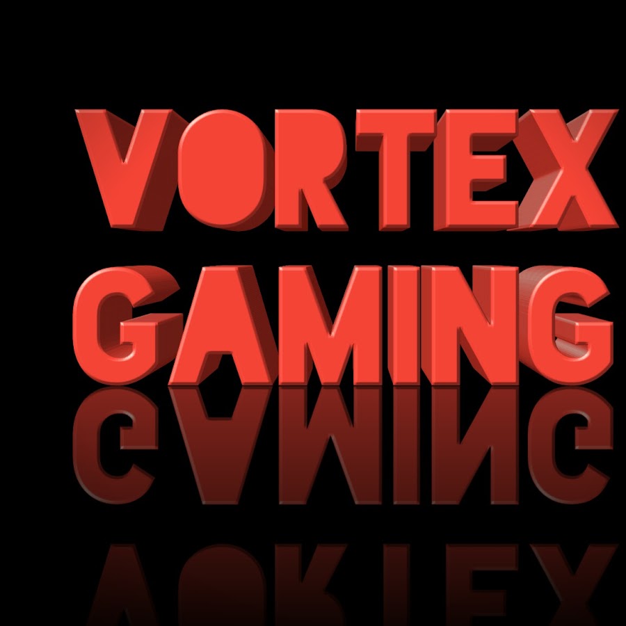 Vortex Gaming yt - YouTube