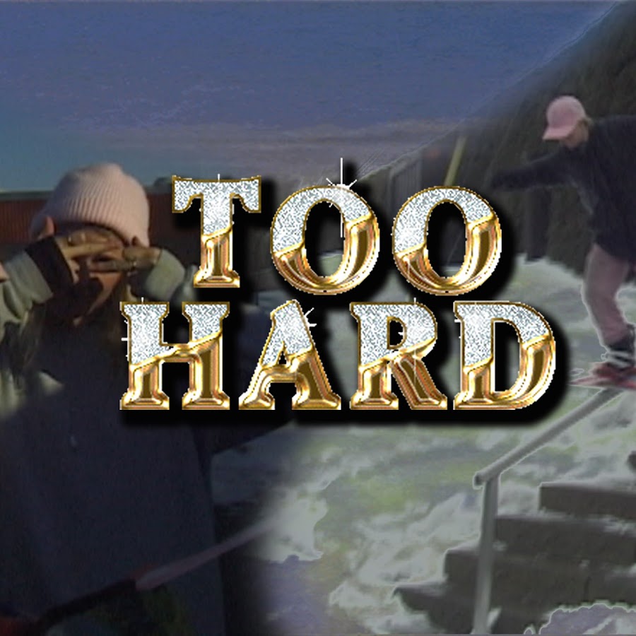 Too Hard - YouTube