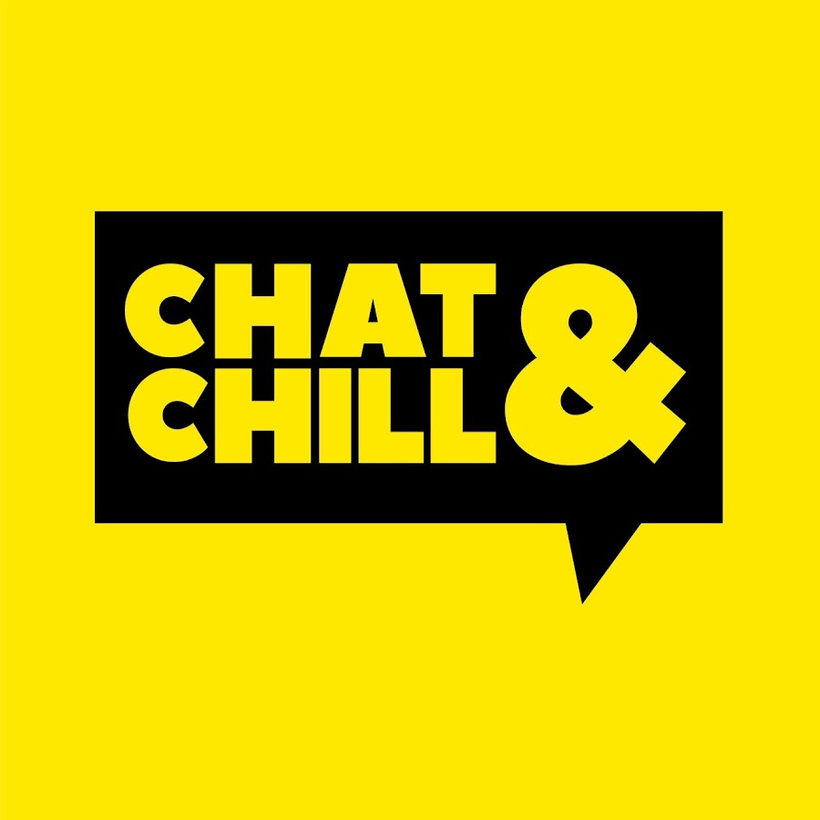 Chat & Chill - YouTube