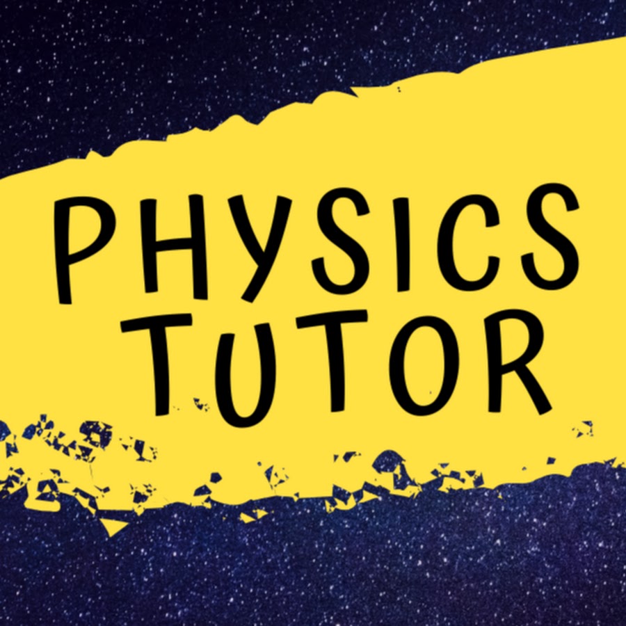 physics tutor - YouTube
