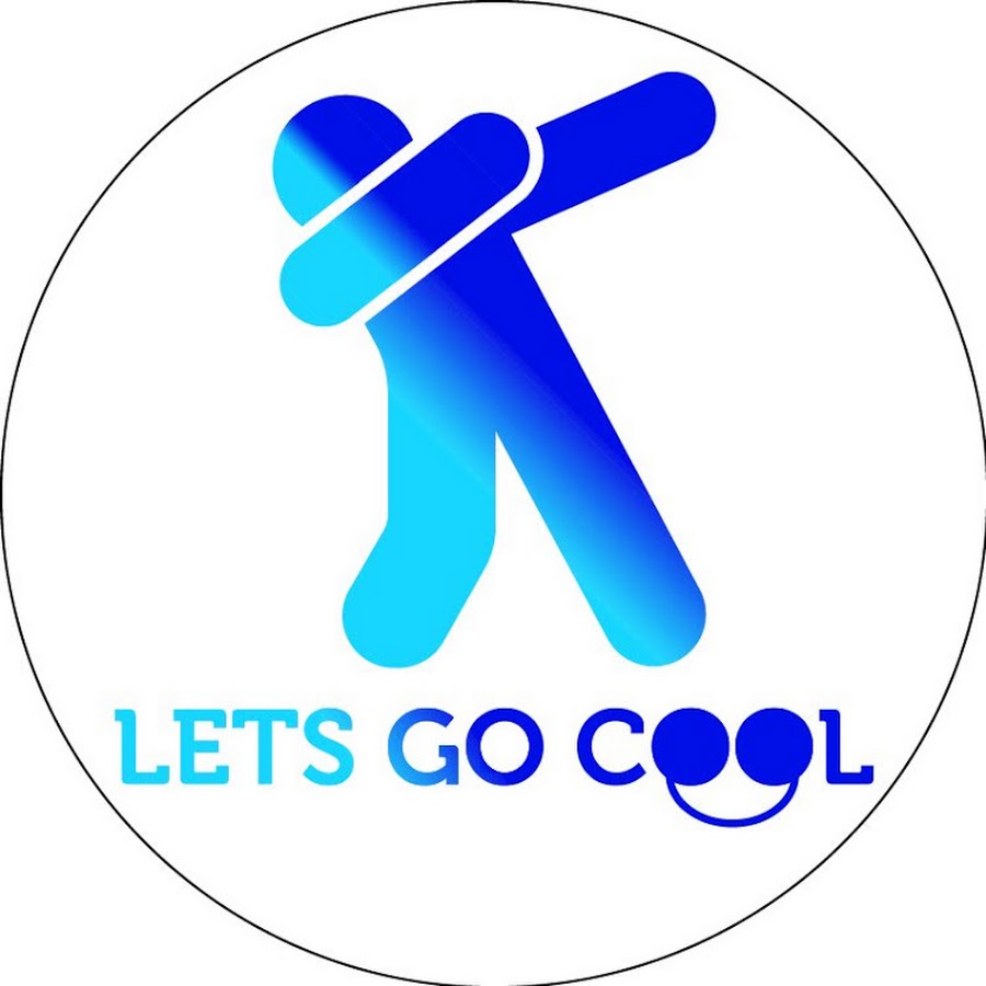 LET'S GO COOL - YouTube