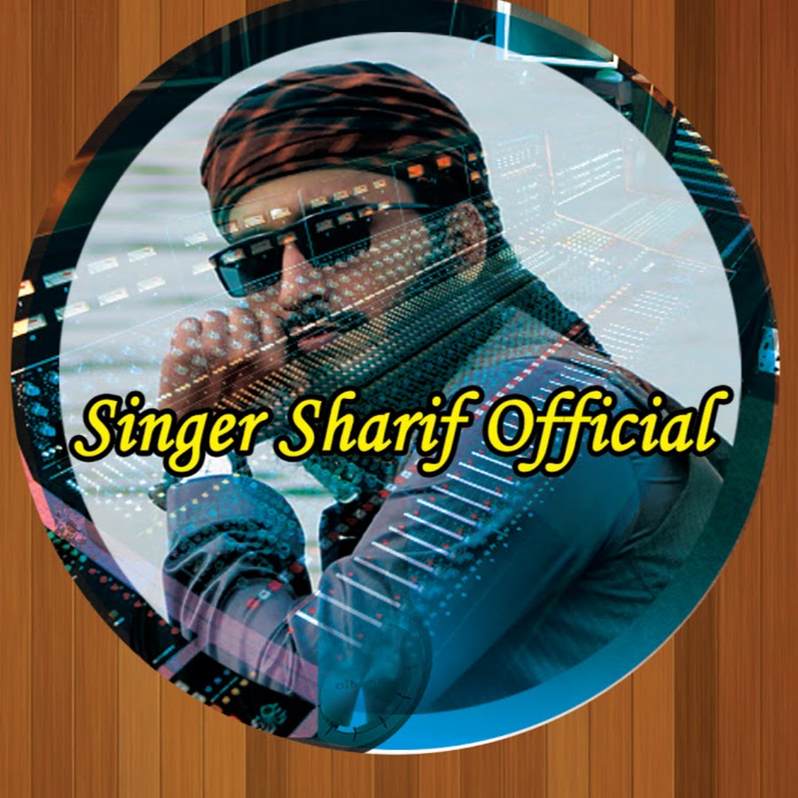 Singer Sharif Official - YouTube