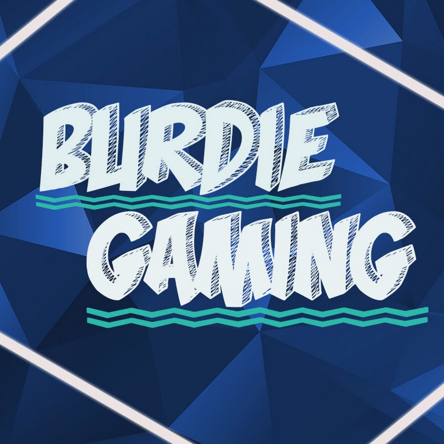 Burdie Gaming - YouTube