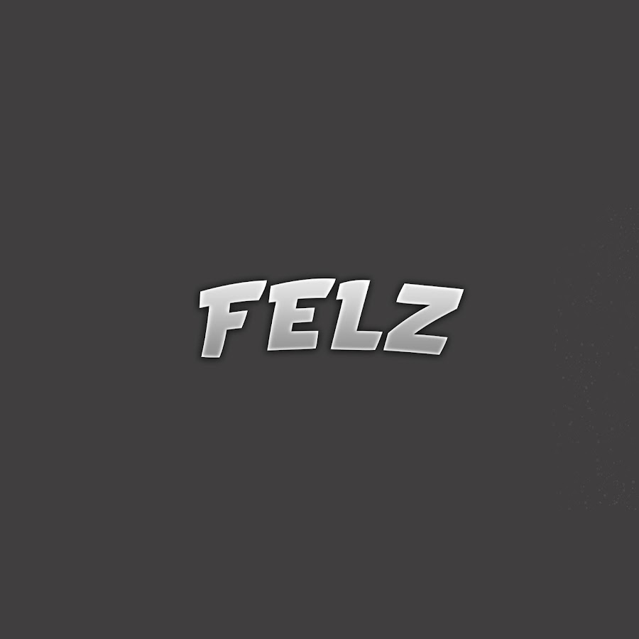 FELZ - YouTube