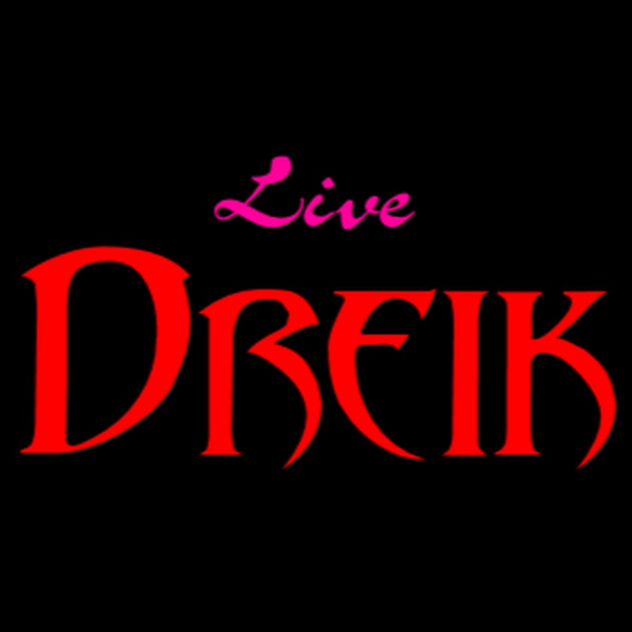 Dreik Live - YouTube