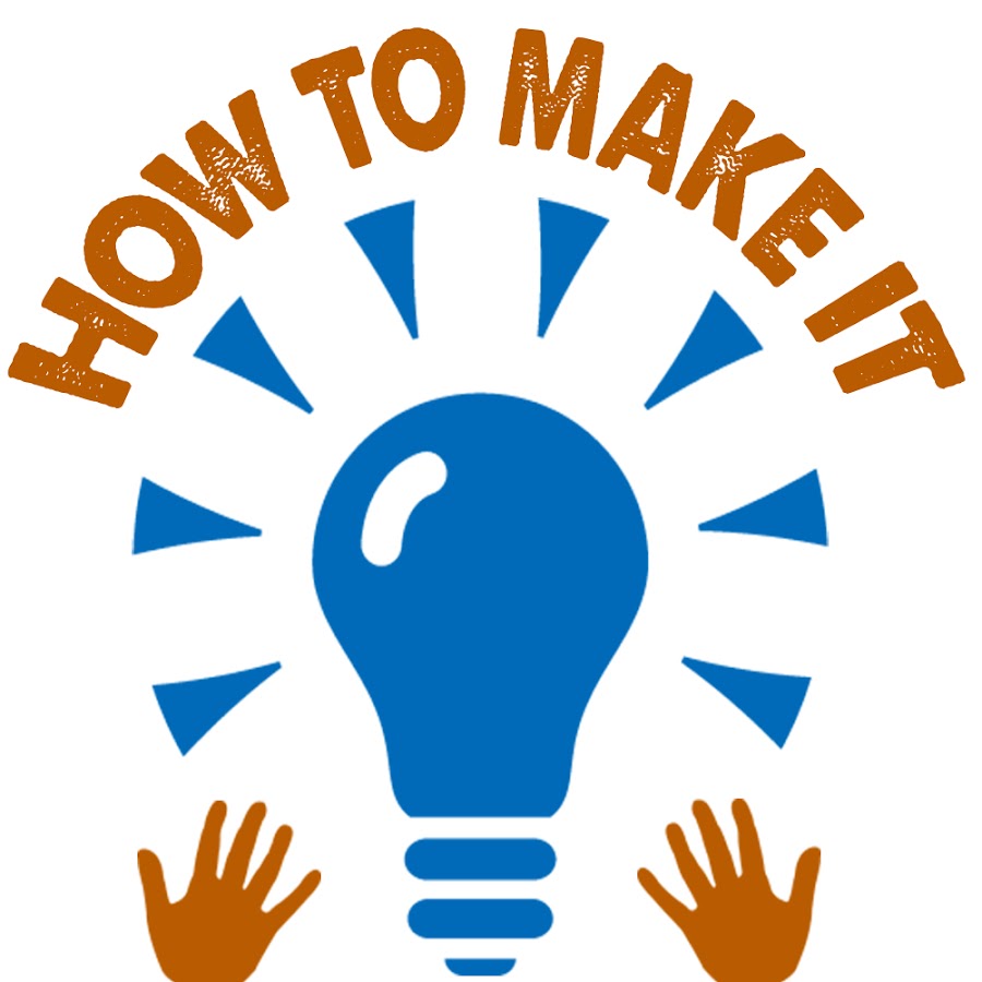 How To Make It - YouTube