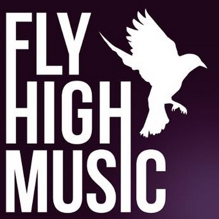 FLY HIGH MUSIC - YouTube