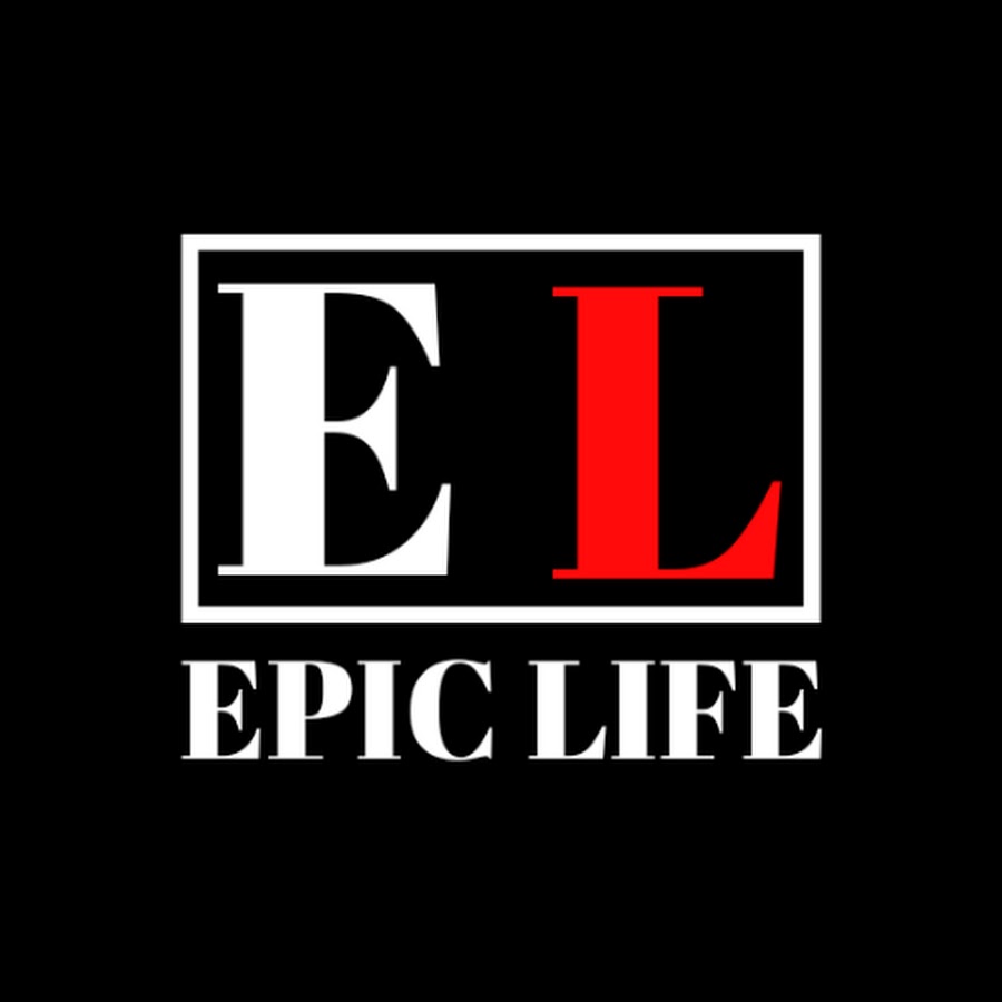 Epic Life - YouTube