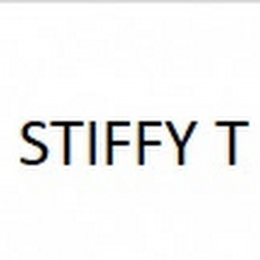 Stiffy T - YouTube