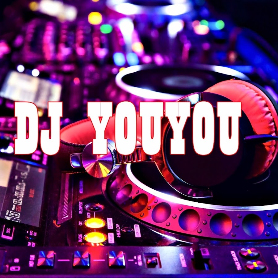 DJ YouYou - YouTube