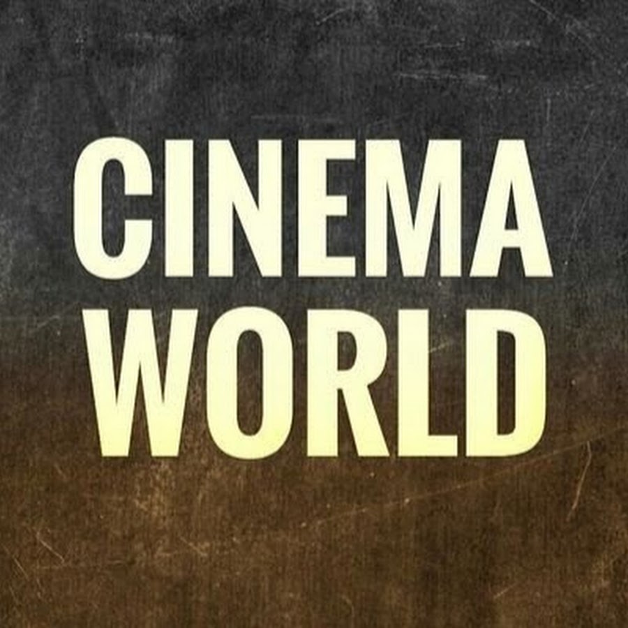 Cinema World - YouTube