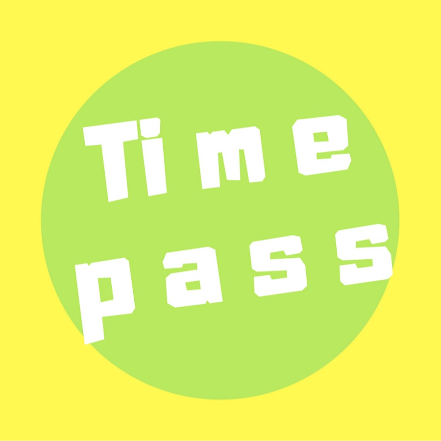 Time Pass - YouTube