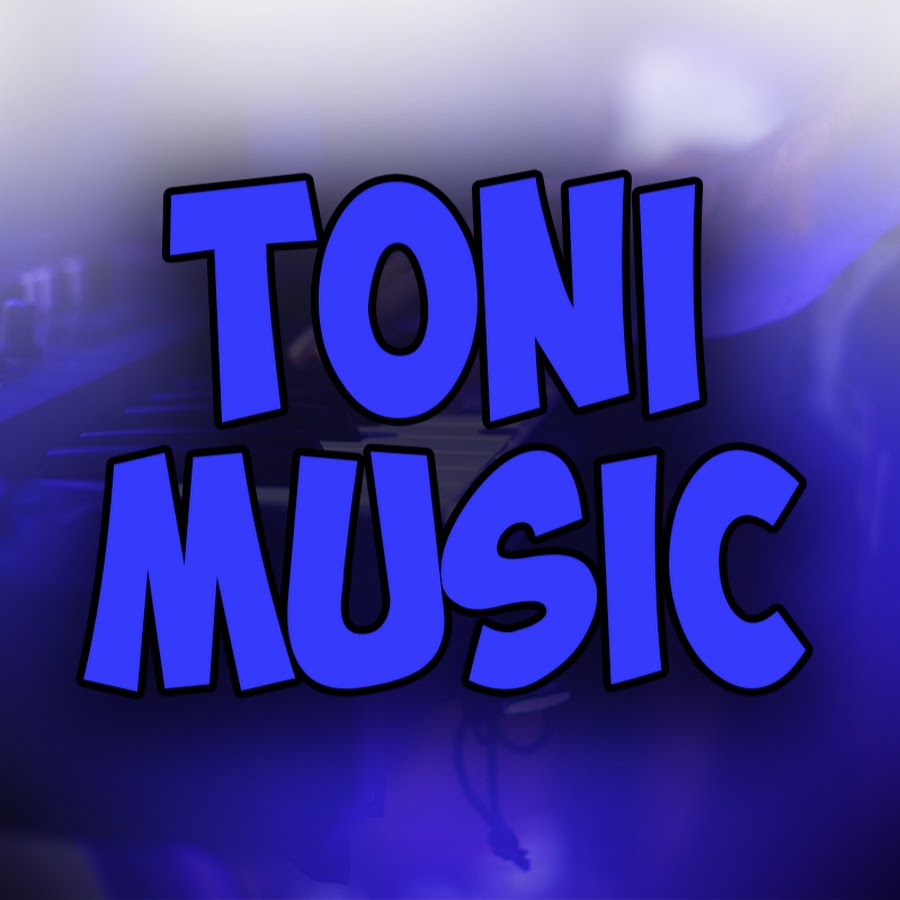 Toni Music - YouTube