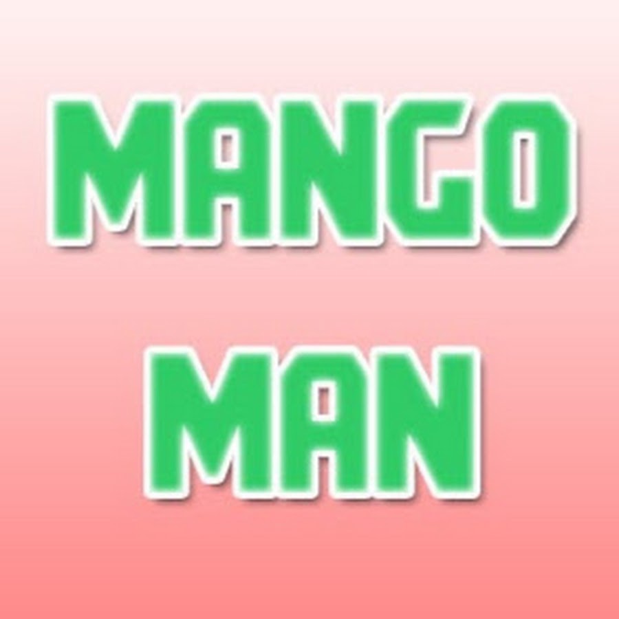 Mango Man - YouTube