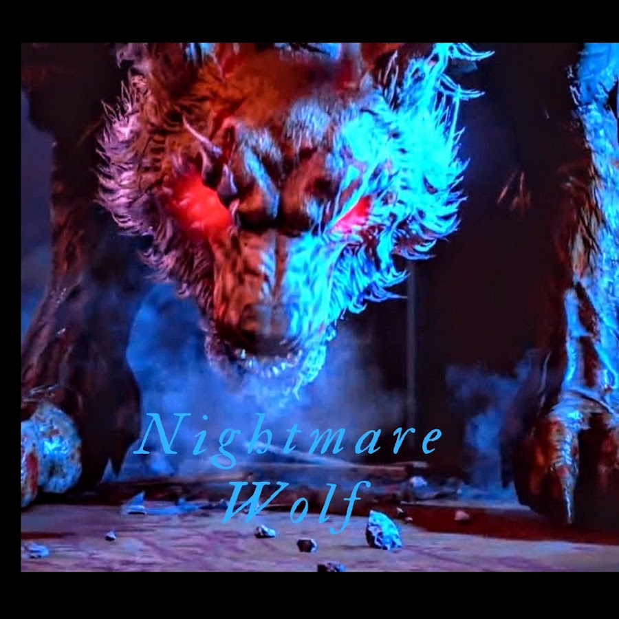 Nightmare Wolf - YouTube