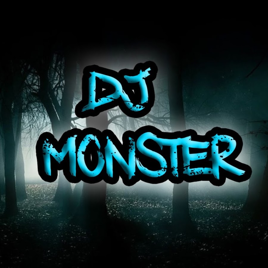 DJ MONSTER - YouTube