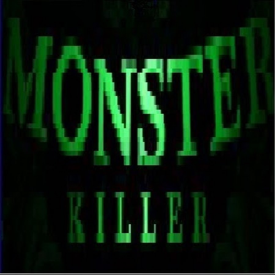 MONSTER KILLER - YouTube