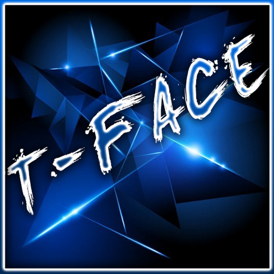 T-Face - YouTube