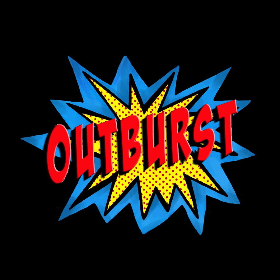 Outburst - YouTube