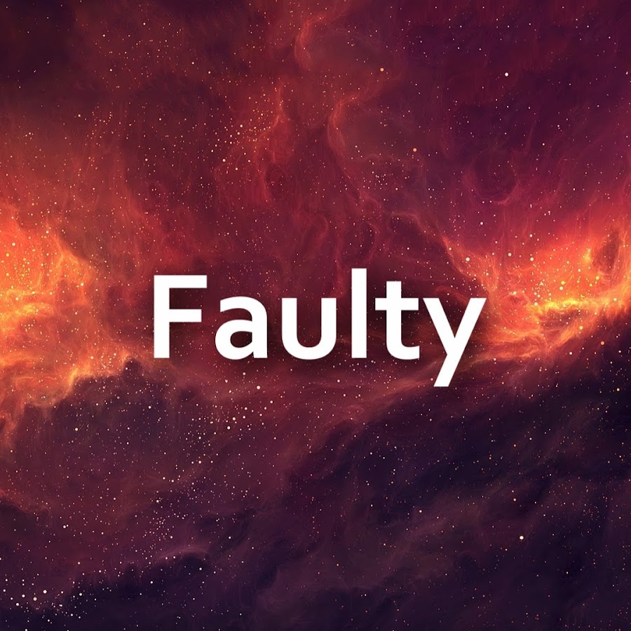 Faulty - YouTube