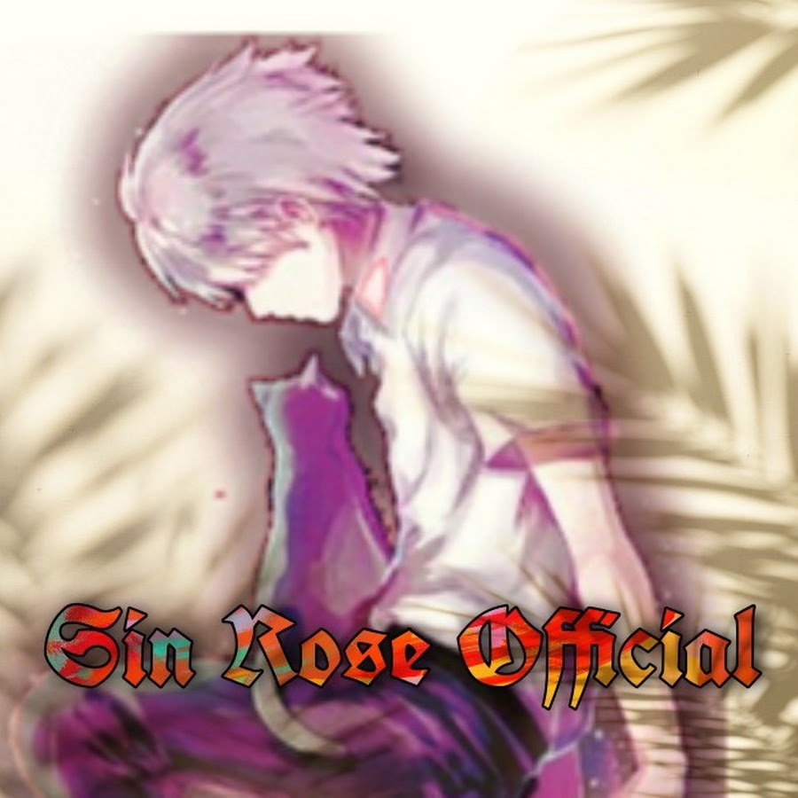 Sin Rose - YouTube
