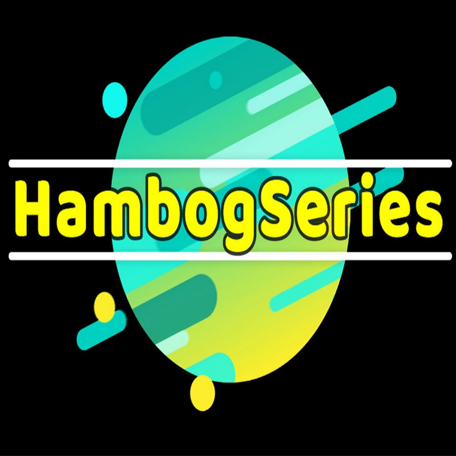 Hambog Series - YouTube
