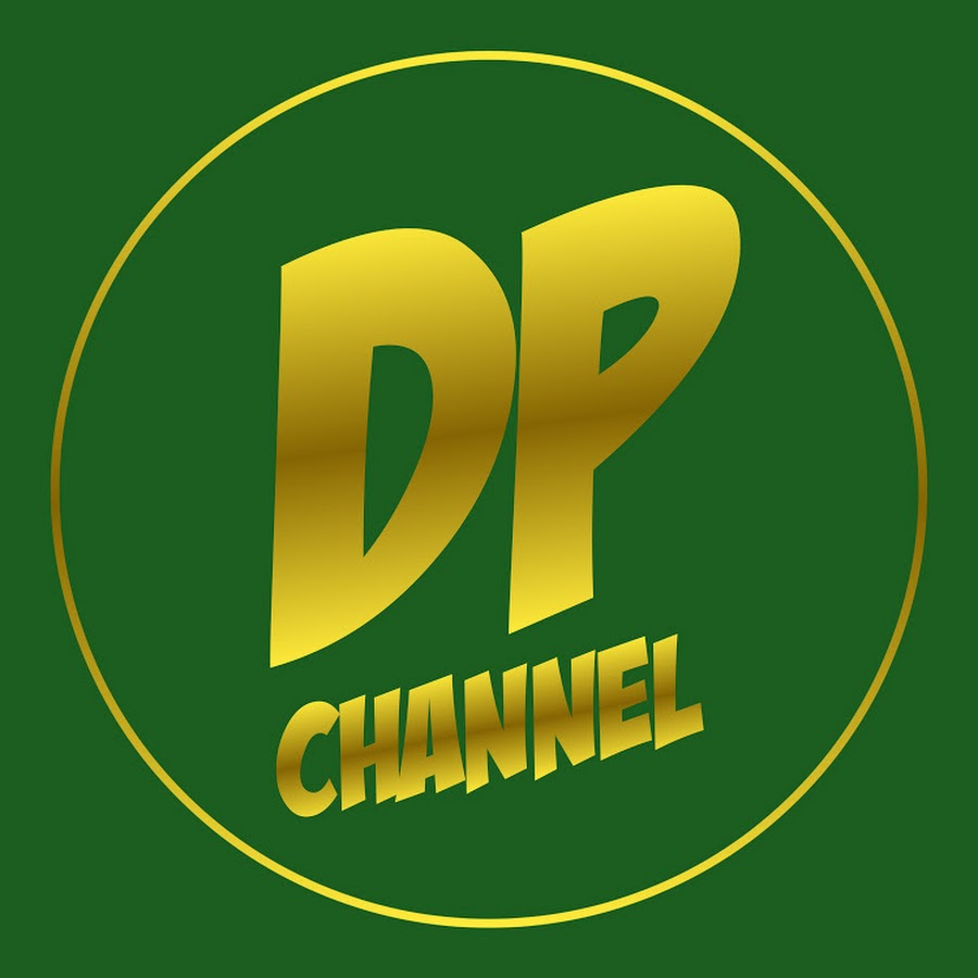 DP Channel - YouTube