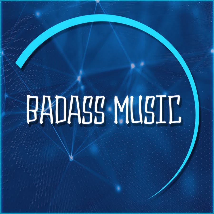 Badass Music - YouTube
