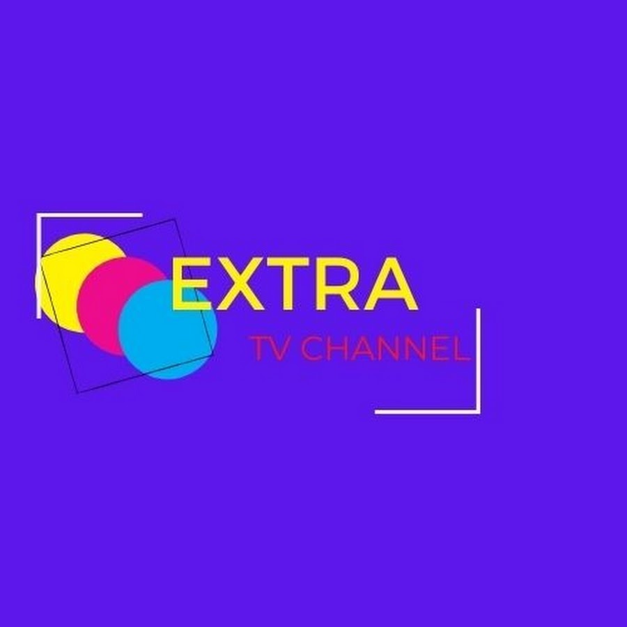 EXTRA TV channel - YouTube
