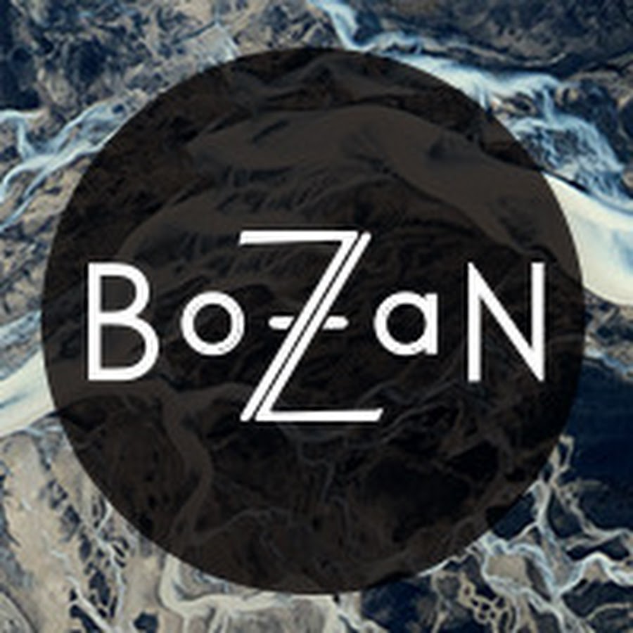 BoZaN - YouTube
